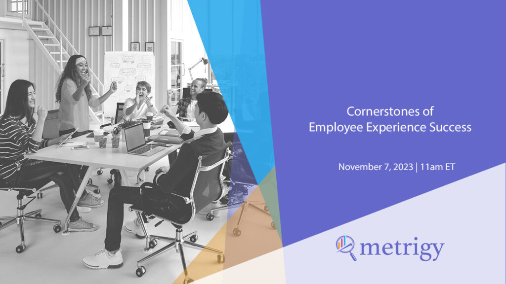 Webinar - Cornerstones of Employee Experience Success
